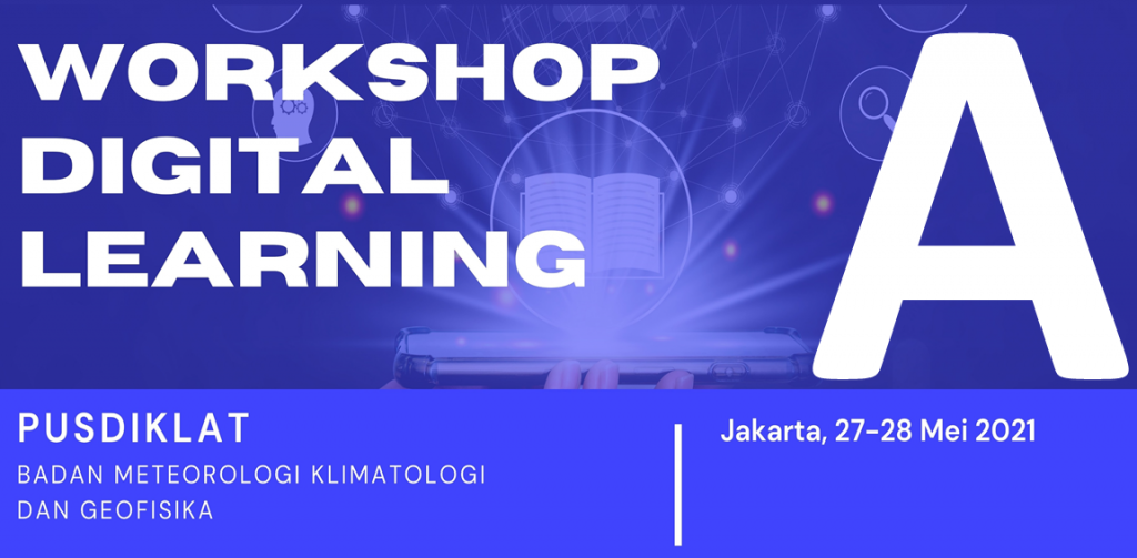 Workshop Digital Learning A – BMKG Knowledge Management System