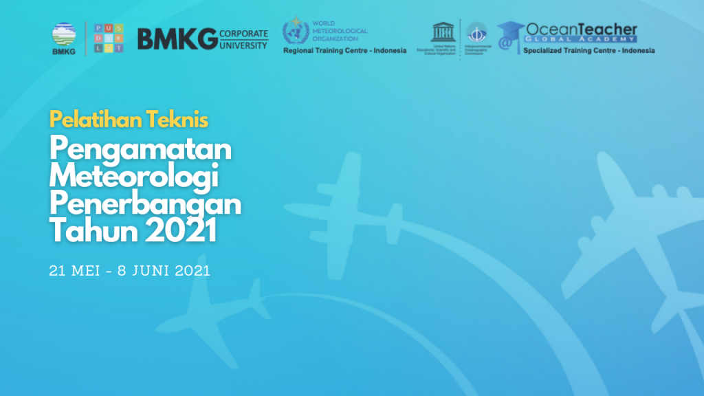 Pelatihan Teknis Pengamatan Meteorologi Penerbangan Tahun 2021 – BMKG ...
